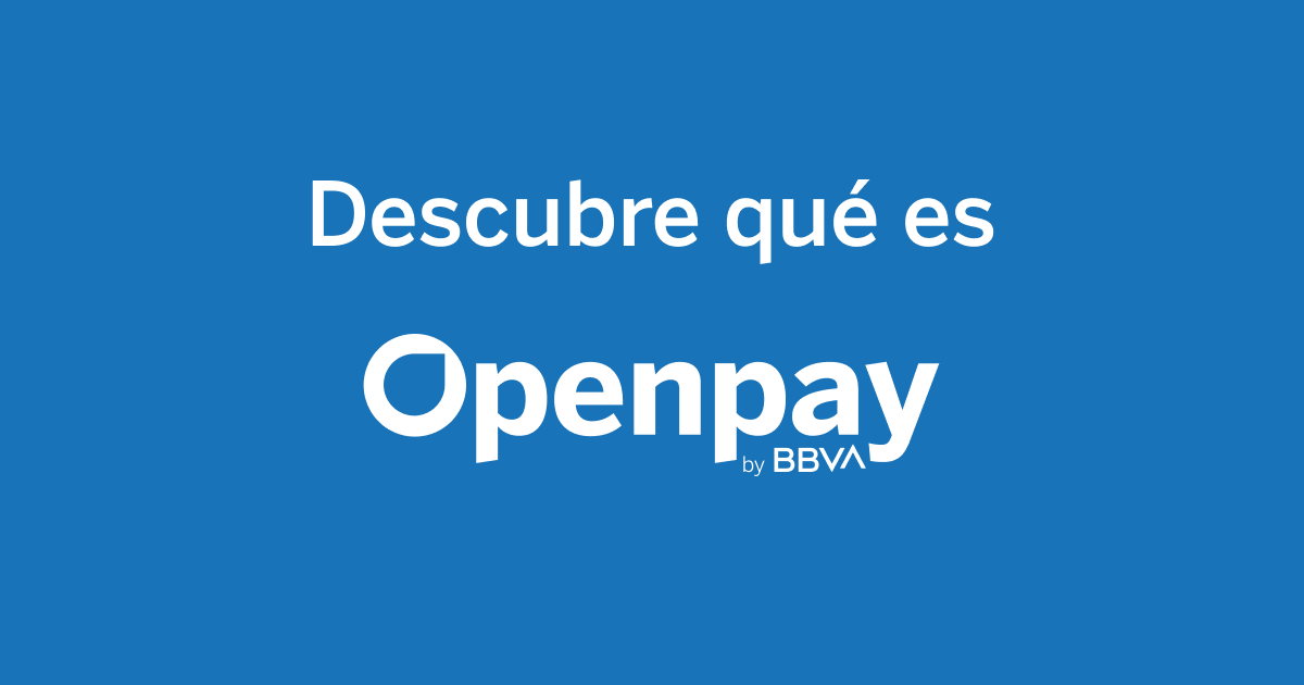 Pagos en línea: acepta todos los métodos de pago | Openpay